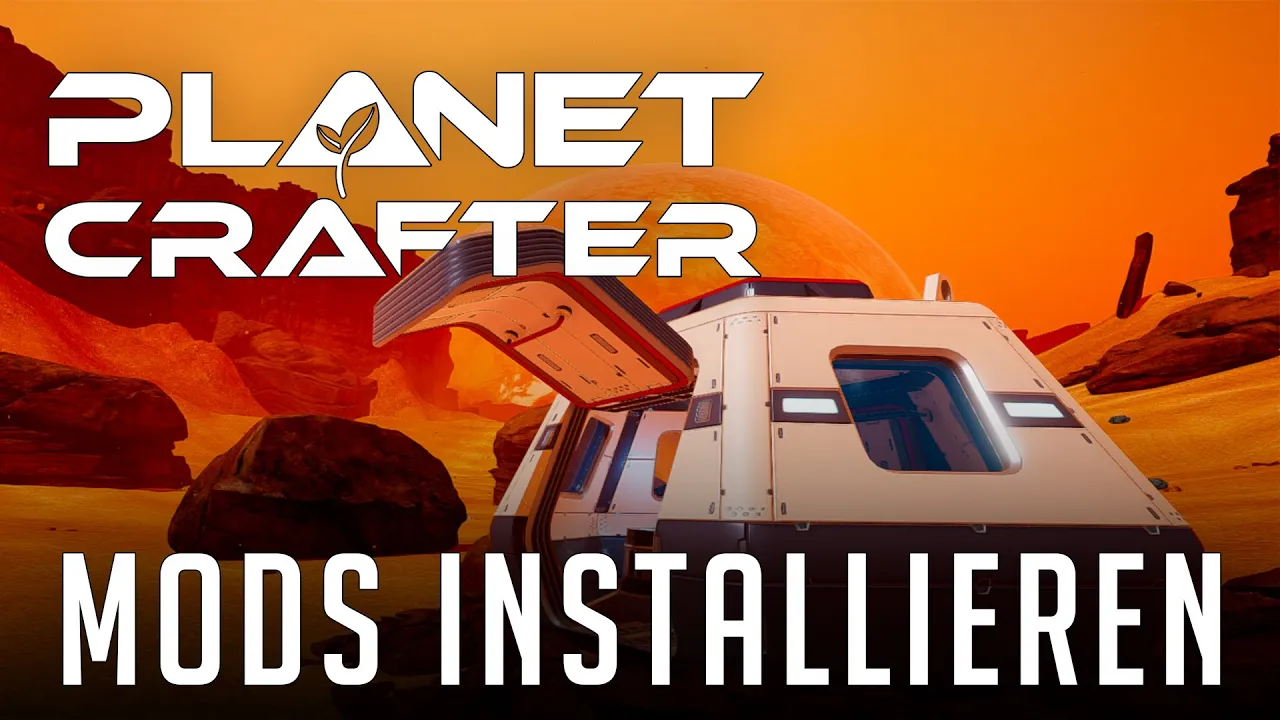 Planet Crafter Mods installieren - Jones Gaming